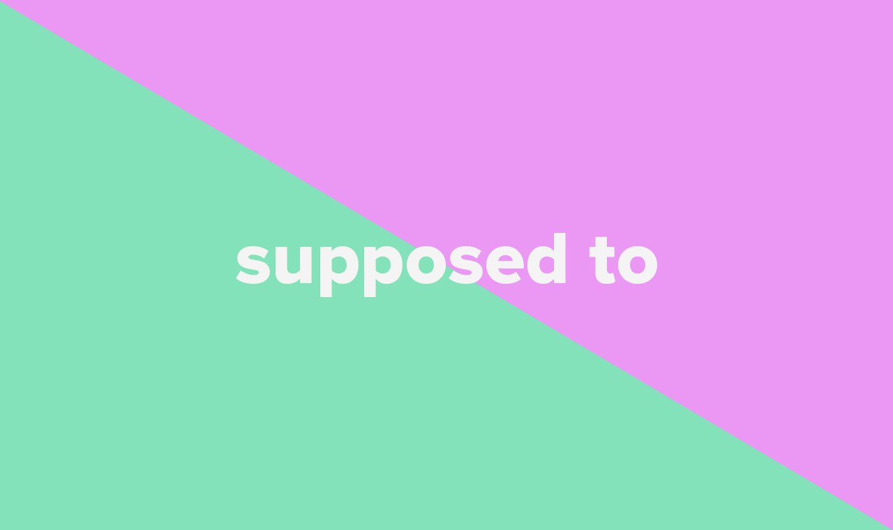 "Suppose" or "Supposed to"? Difference - Native Intonation